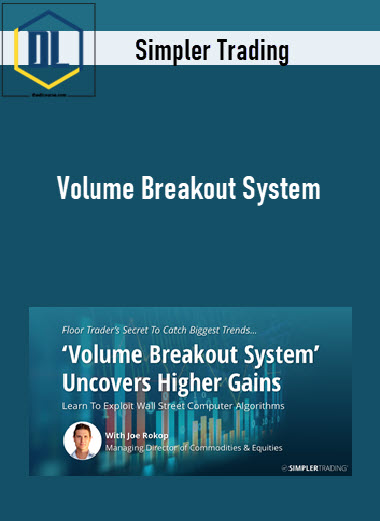 Download Simpler Trading – Volume Breakout System – The DL Course